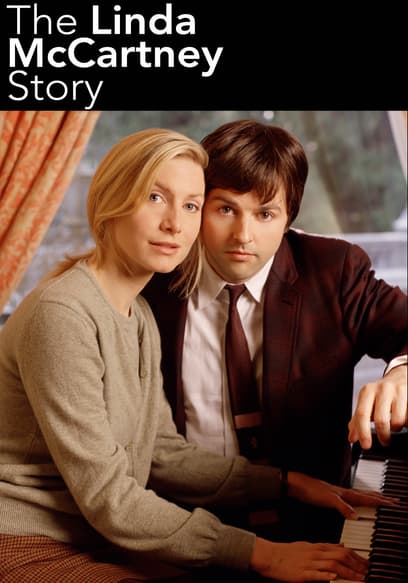 Watch The Linda Mccartney Story 2000 Free Movies Tubi