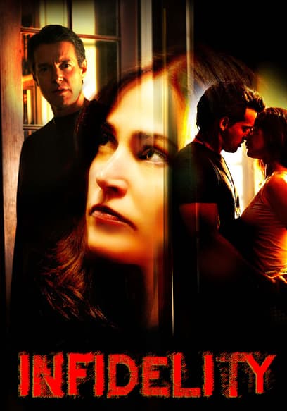 Watch Infidelity (2004) - Free Movies | Tubi