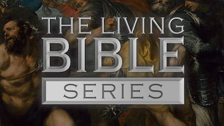 Watch The Living Bible Series - Free TV Shows | Tubi