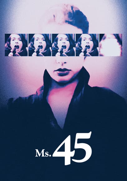 Watch Ms. 45 (1981) - Free Movies | Tubi