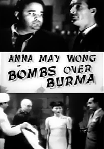 Watch Bombs Over Burma (1943) - Free Movies | Tubi