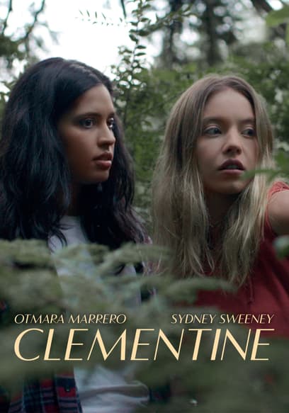 Watch Clementine (2020) - Free Movies | Tubi
