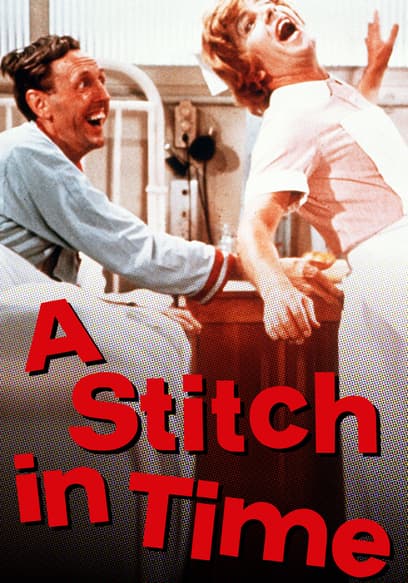 Watch A Stitch in Time (1963) - Free Movies | Tubi