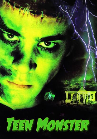 Watch Teen Monster (2000) - Free Movies | Tubi