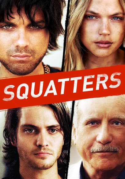 Watch Squatters (2014) - Free Movies | Tubi