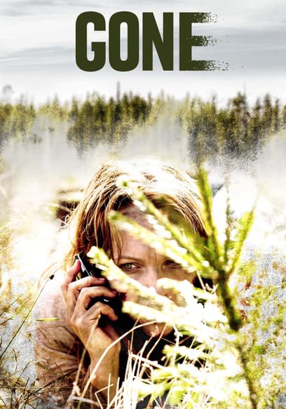 Watch Gone (2011) - Free Movies | Tubi