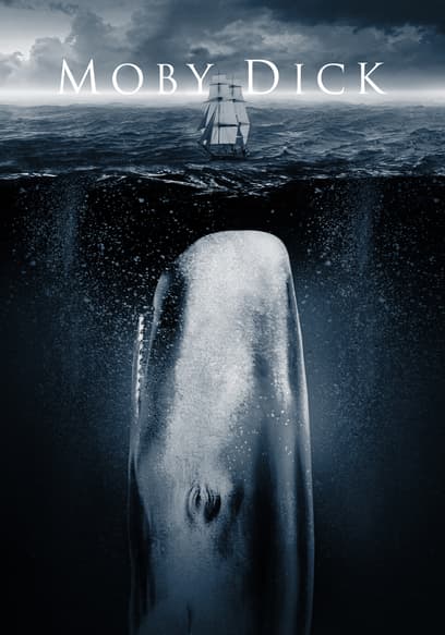 Watch Moby Dick - Free TV Shows | Tubi
