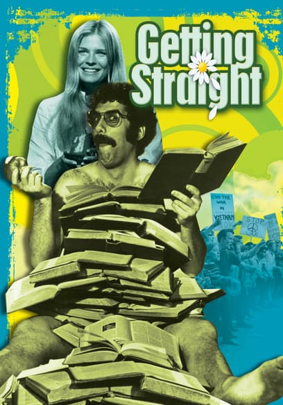 Watch Getting Straight (1970) - Free Movies | Tubi