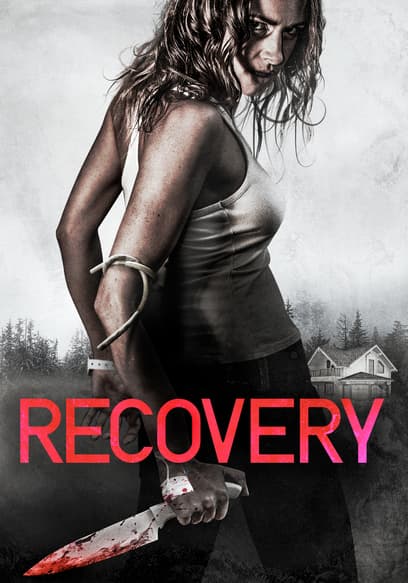Watch Recovery (2019) - Free Movies | Tubi