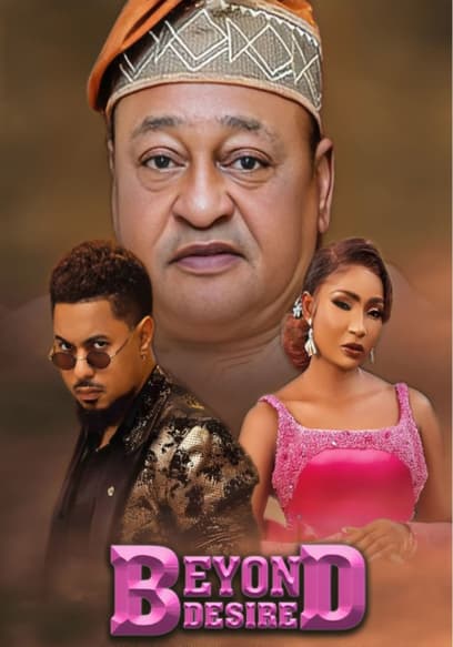 Watch Beyond Desire (2023) - Free Movies | Tubi