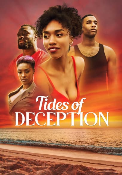 Watch Tides of Deception (2024) - Free Movies | Tubi