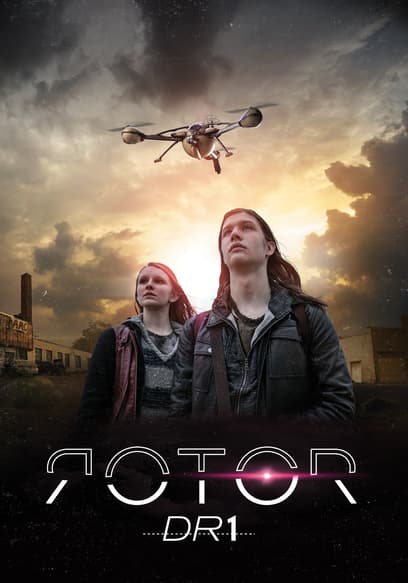 Watch Rotor DR1 (2015) - Free Movies | Tubi