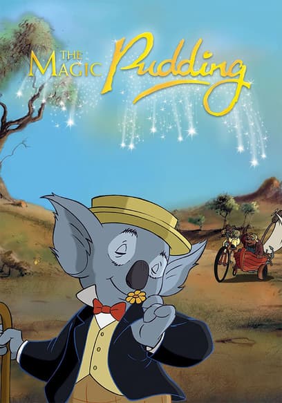 Watch The Magic Pudding (2000) - Free Movies | Tubi
