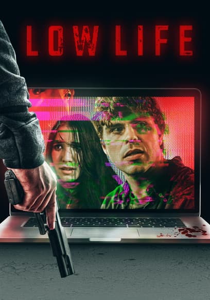 Watch Low Life (2022) - Free Movies | Tubi