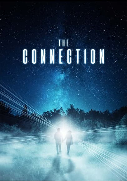 Watch The Connection (2021) - Free Movies | Tubi