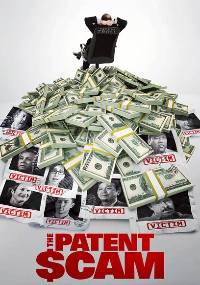 Watch The Patent Scam (2017) - Free Movies | Tubi