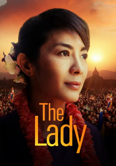 Watch The Lady (2011) - Free Movies | Tubi