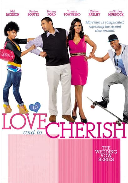 Watch To Love and to Cherish (2012) - Free Movies | Tubi