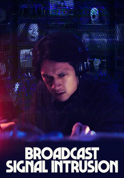 Watch Broadcast Signal Intrusion (2021) - Free Movies | Tubi