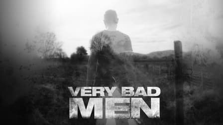 Watch Very Bad Men - Free TV Shows | Tubi