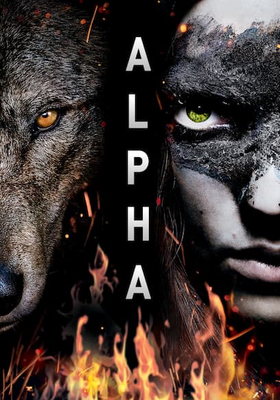 Watch ALPHA (2018) Trailer (2018) - Free Movies | Tubi