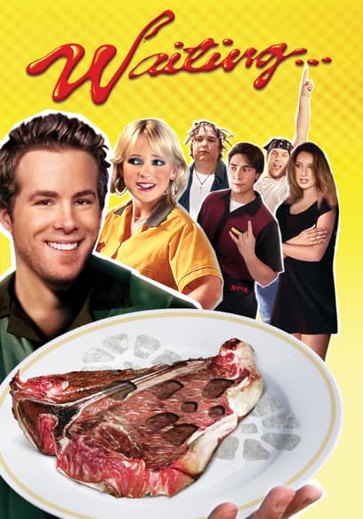 Watch Waiting... (2005) - Free Movies | Tubi