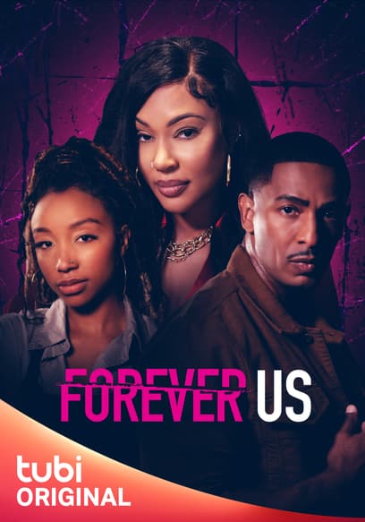Watch Forever Us (2023) - Free Movies | Tubi