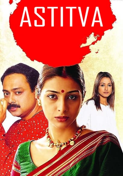 Watch Astitva (2000) - Free Movies | Tubi