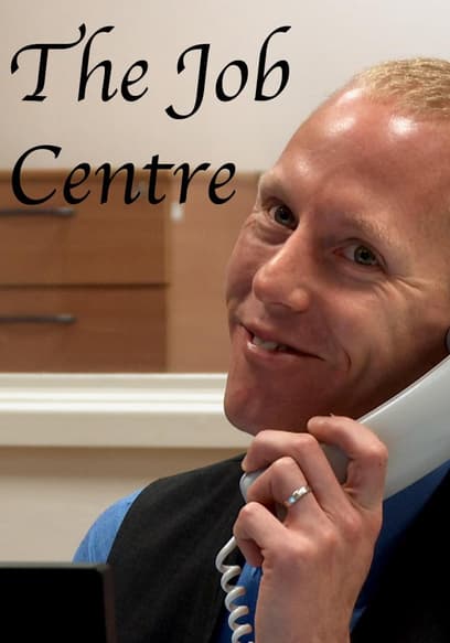 Watch The Job Centre - Free TV Shows | Tubi
