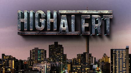 Watch High Alert - Free TV Shows | Tubi