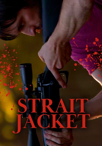 Watch Straitjacket (2021) - Free Movies | Tubi