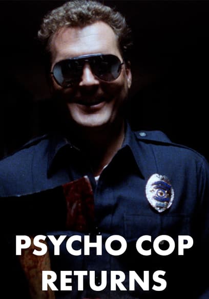 Watch Psycho Cop Returns (1993) - Free Movies | Tubi