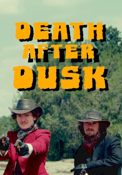 Watch Death After Dusk (2024) - Free Movies | Tubi