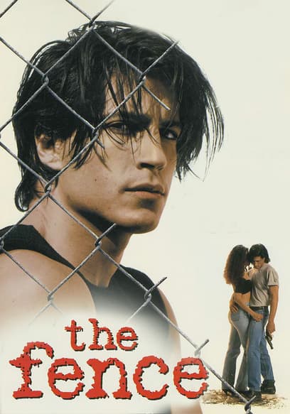 Watch The Fence (1994) - Free Movies | Tubi
