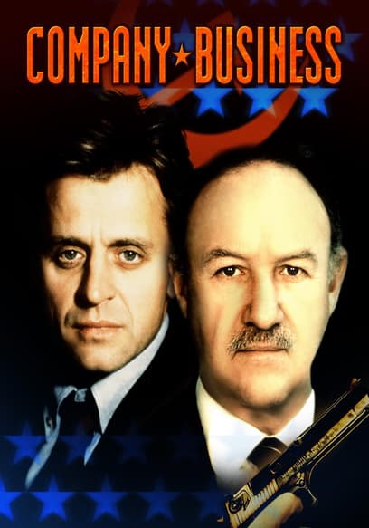 Watch Company Business (1991) - Free Movies | Tubi