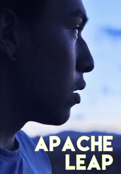 Watch Apache Leap (2021) - Free Movies | Tubi