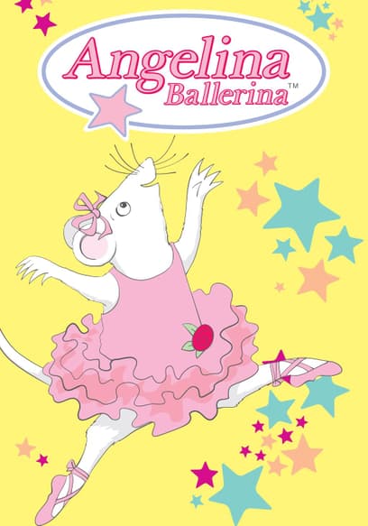 Watch Angelina Ballerina S02:E02 - The Old Oak Tree / Lights, Camera ...