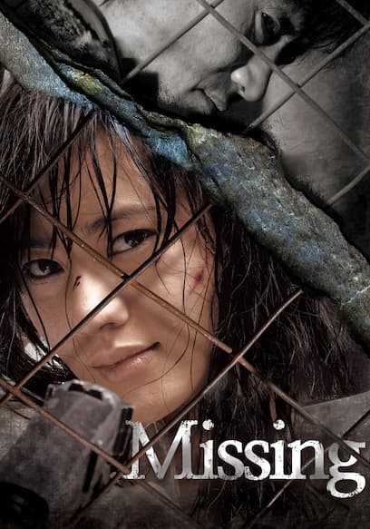 Watch Missing (2009) - Free Movies | Tubi