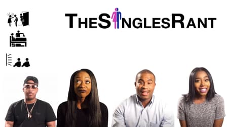 Watch The Singles Rant - Free TV Shows | Tubi