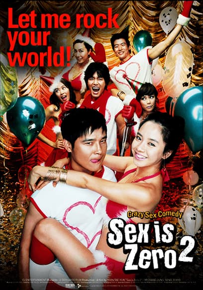 Watch Sex Is Zero Ii 2007 Free Movies Tubi