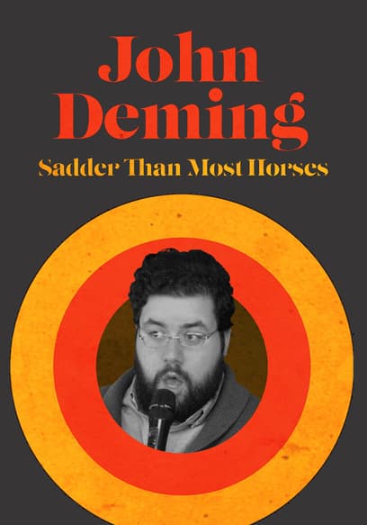 Watch John Deming: Sadder Than Most Horses (2020) - Free Movies | Tubi