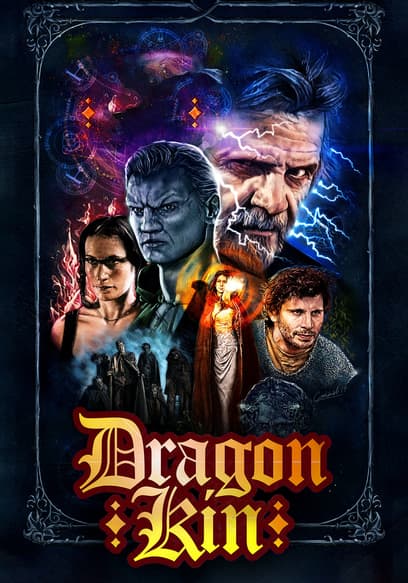 Watch Dragon Kin (2018) - Free Movies | Tubi