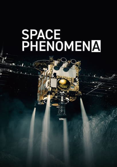 Watch Space Phenomena - Free TV Shows | Tubi