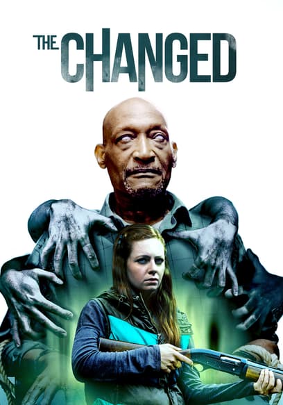 Watch The Changed (2021) - Free Movies | Tubi