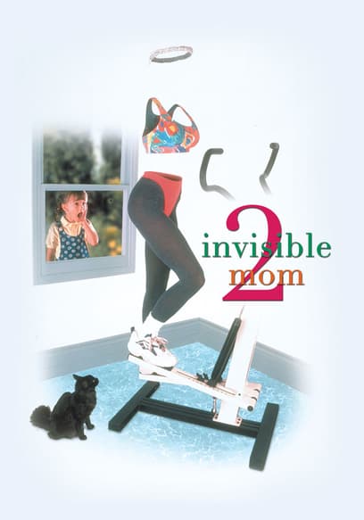 Watch Invisible Mom 2 (1999) - Free Movies | Tubi