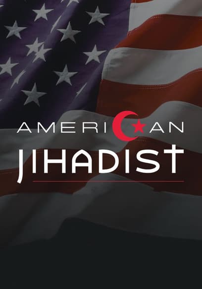 Watch American Jihadist (2010) - Free Movies | Tubi