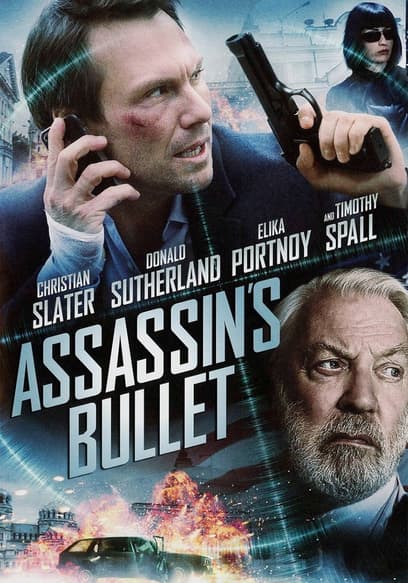 Watch Assassin's Bullet (2012) - Free Movies | Tubi