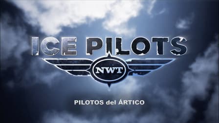 Watch Ice Pilots Pilotos Del Ártico (Español) Season 3 - Free TV Shows ...