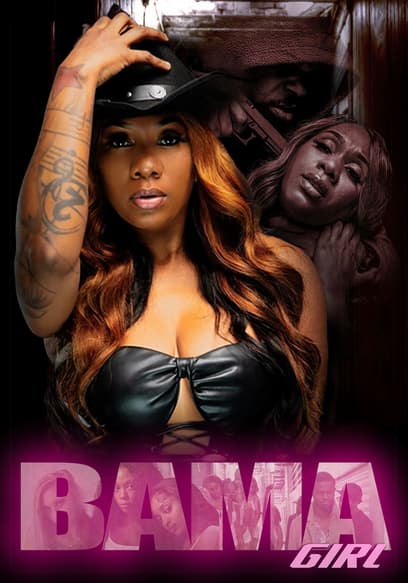 Watch Bama Girl 2023 Free Movies Tubi
