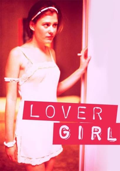 Watch Lover Girl 1997 Free Movies Tubi